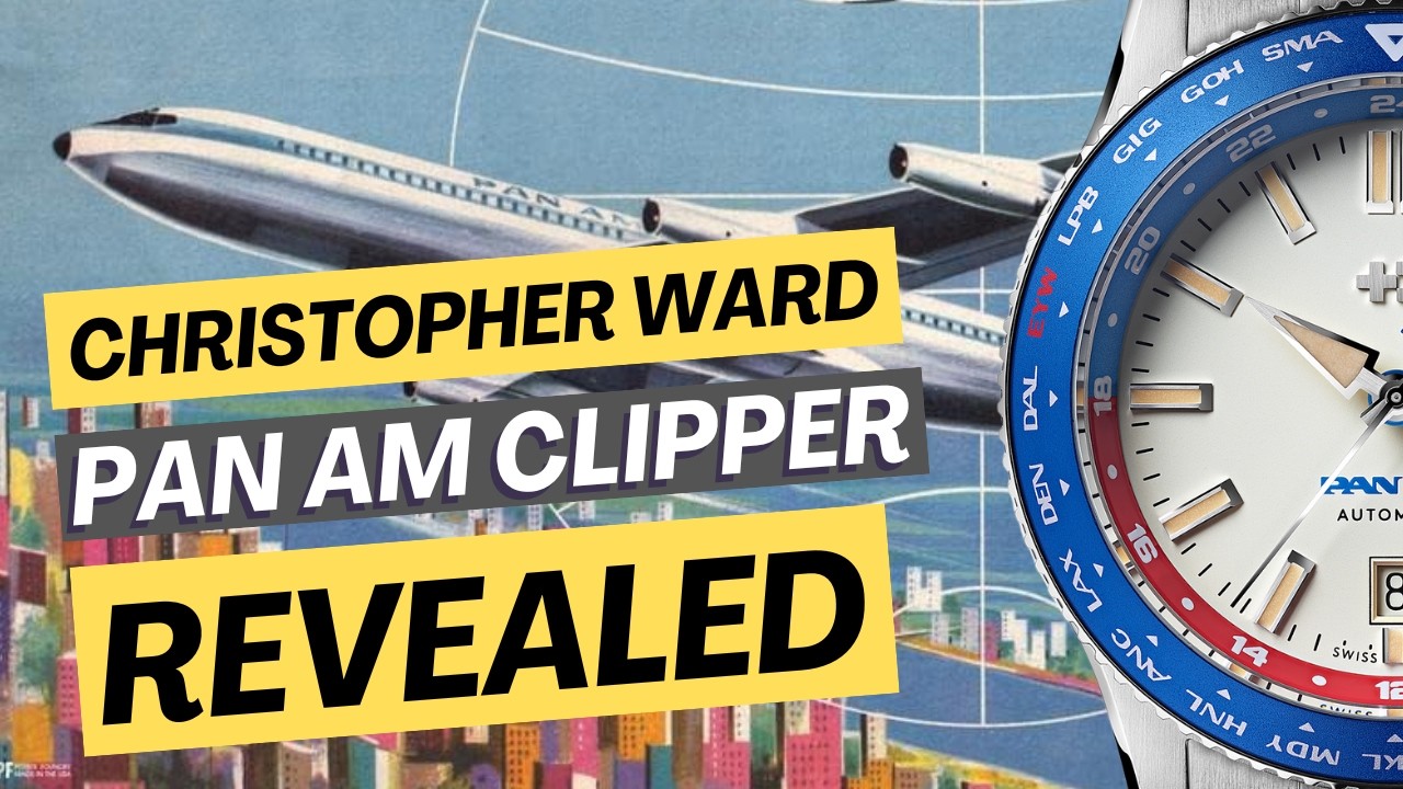 Pan Am Clipper GMT | Christopher Ward's Best Collab Yet? - YouTube