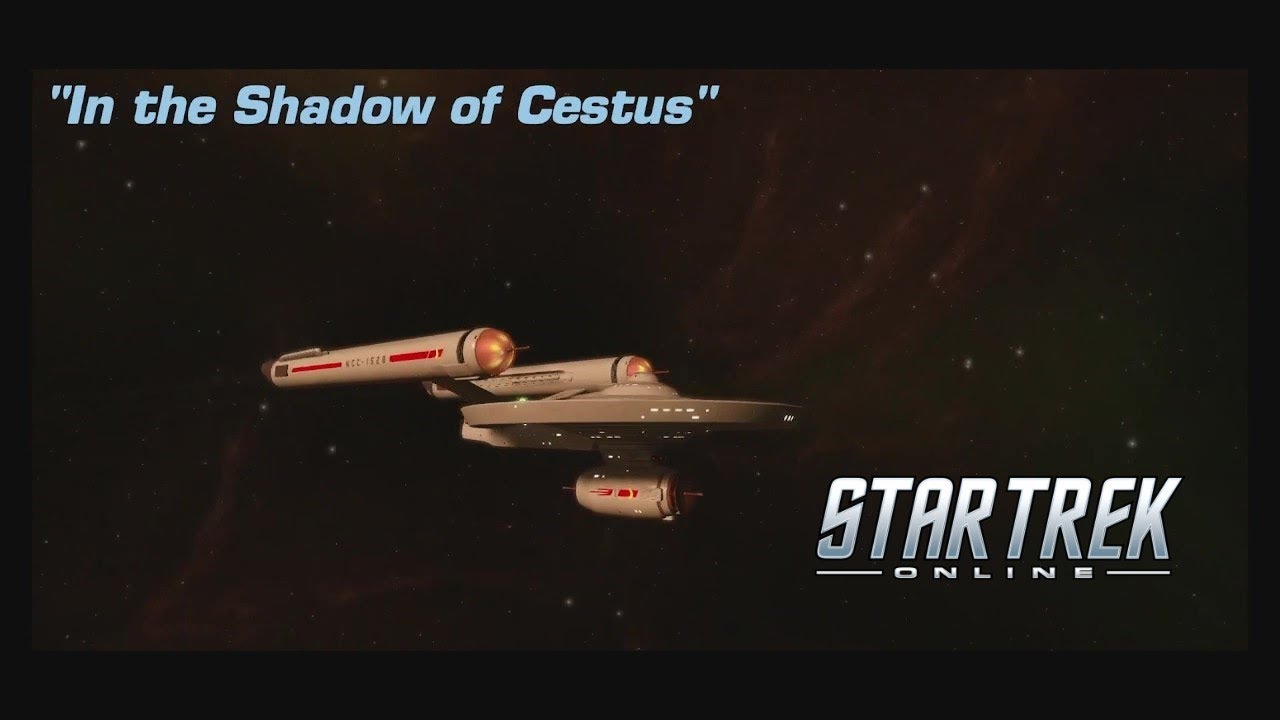 Episode 2: In the Shadow of Cestus | Star Trek Online - YouTube