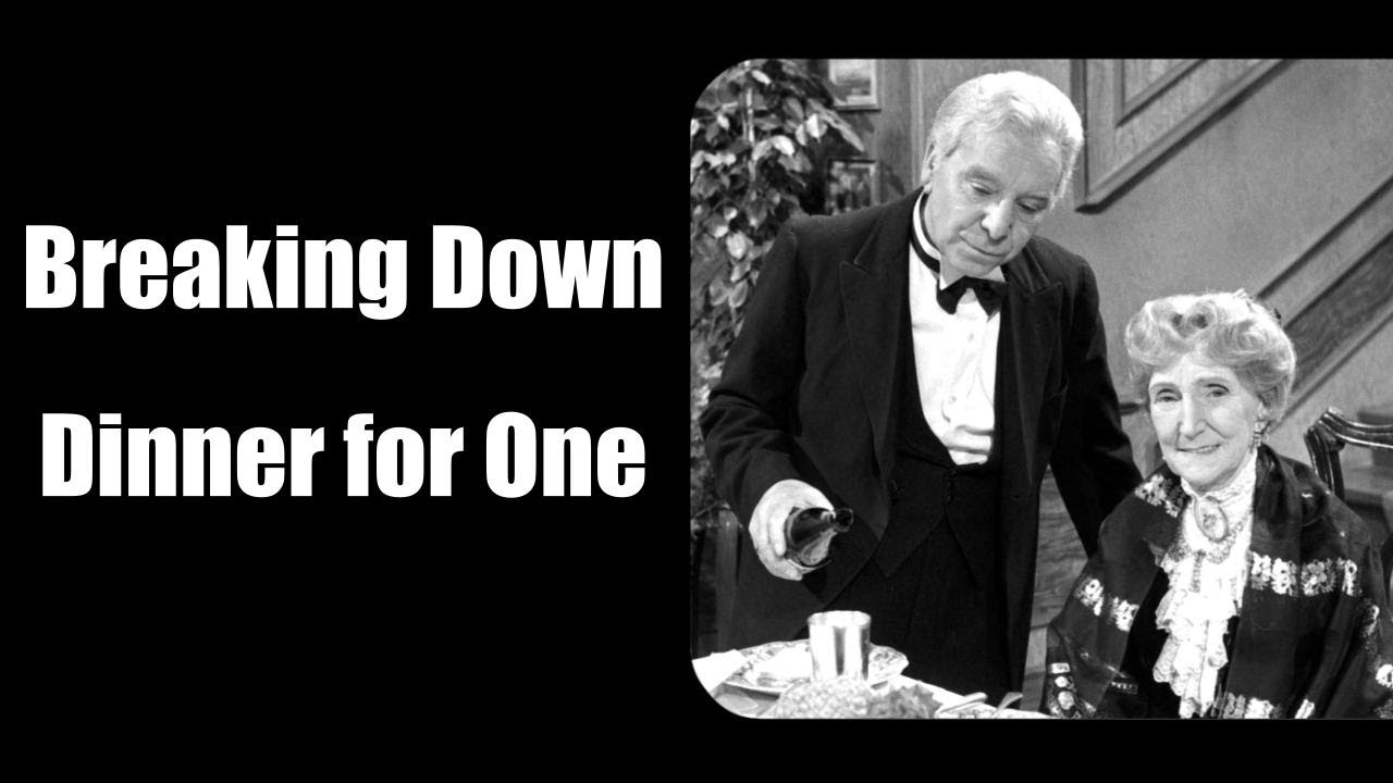 Breaking Down the Comedy of Dinner for One - EOTS Clips - YouTube