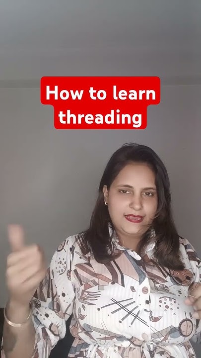 how to learn threading - YouTube