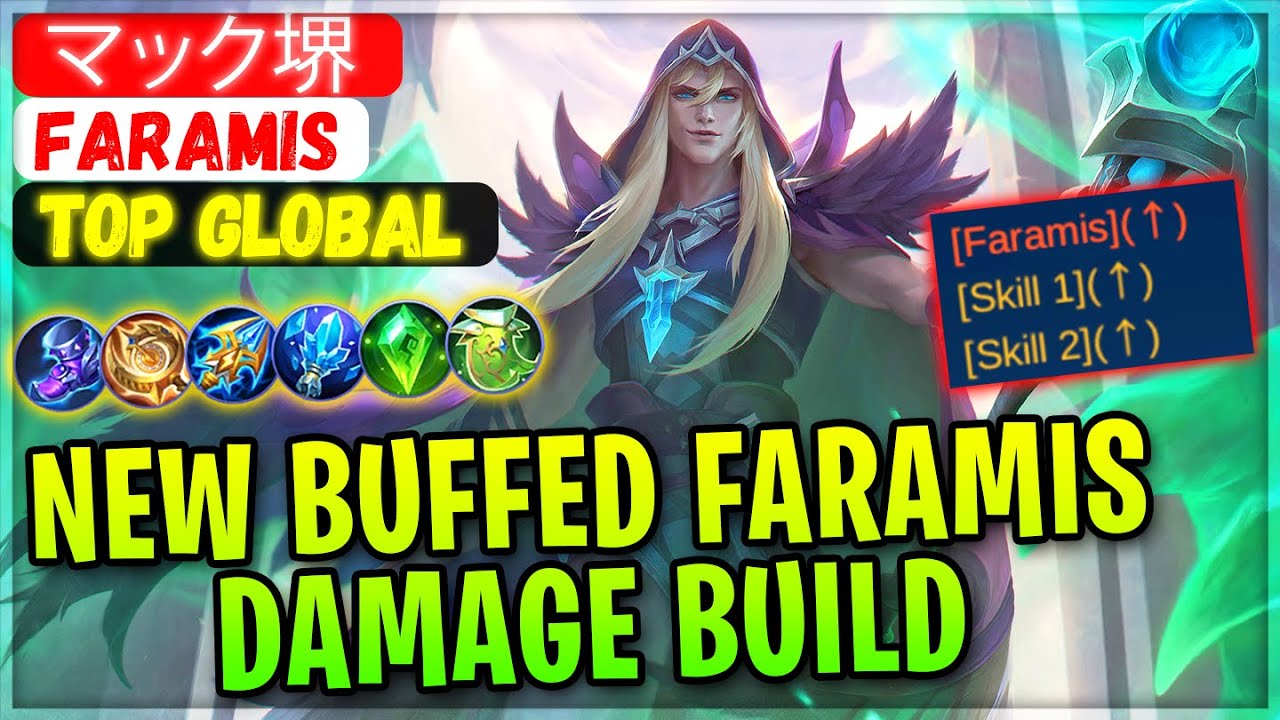 New Buffed Faramis Damage Build [ Top Global Faramis ] マック堺 - Mobile ...