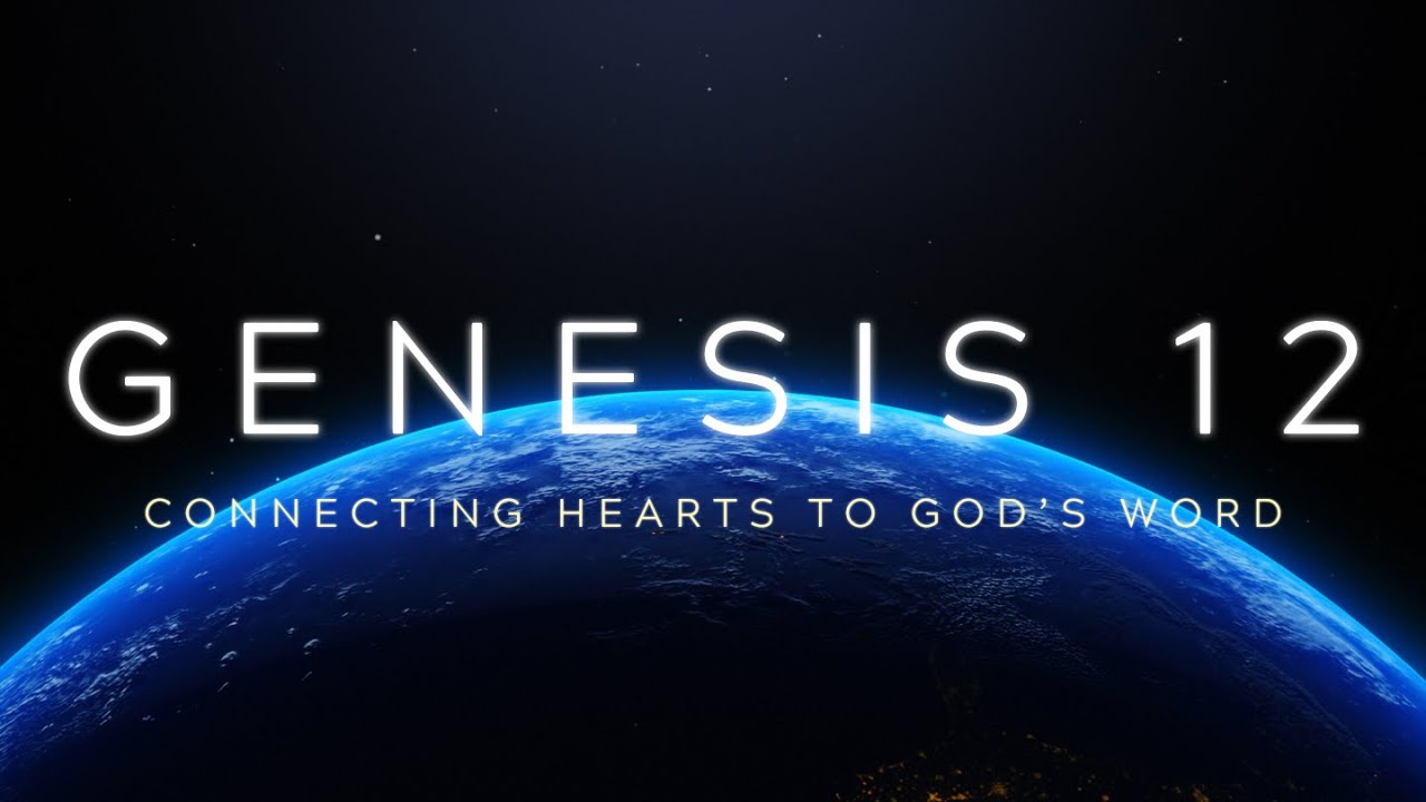 The Holy Bible - Genesis Chapter 12 NKJV - YouTube