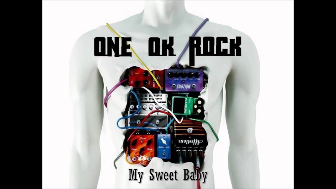 My Sweet Baby [One Ok Rock] TV-Size Version - YouTube