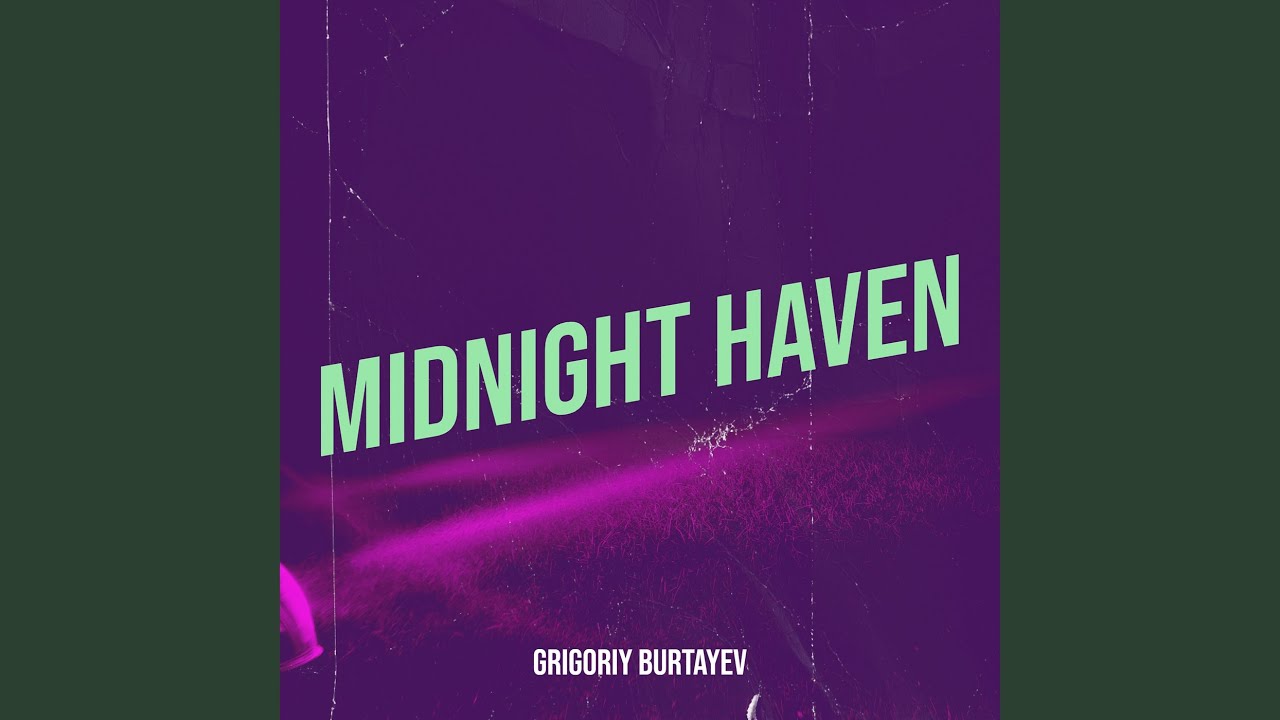 Midnight Haven - YouTube