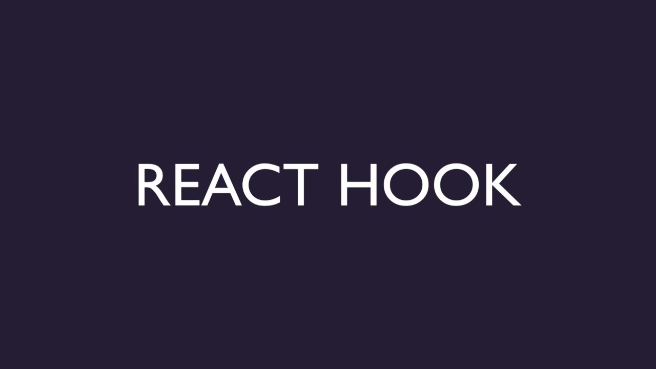 1 React Hook And Context Api Introduction Youtube
