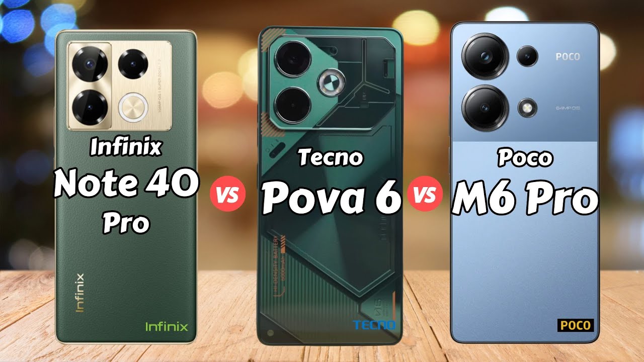 Infinix Note 40 Pro vs Tecno Pova 6 vs Poco M6 Pro - YouTube