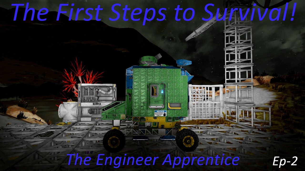 First Steps to Survival: The Engineer Apprentice - A Space Engineers ...