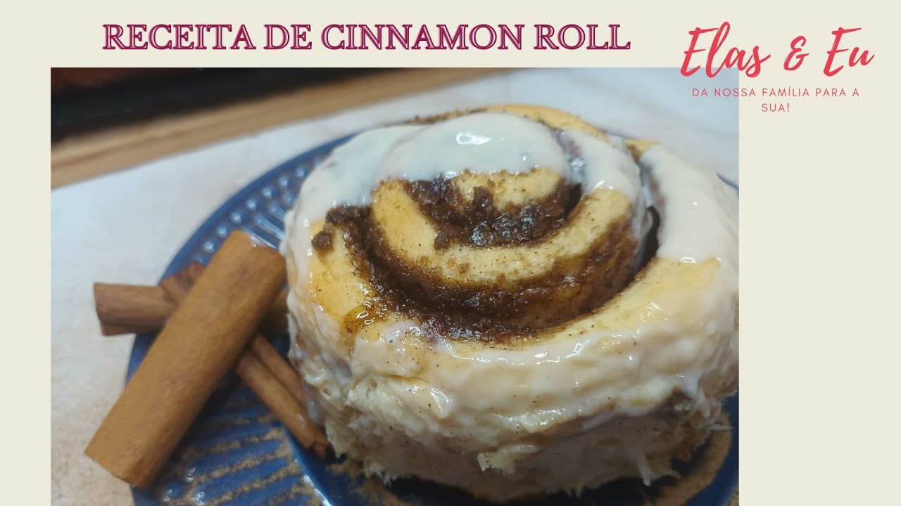 RECEITA DE CINNAMON ROLL - YouTube