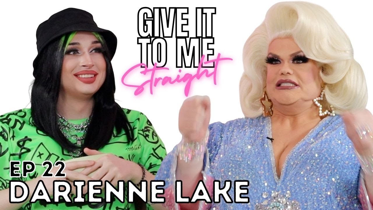 DARIENNE LAKE | Give It To Me Straight | Ep22 - YouTube