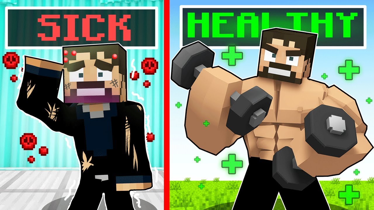 SICK To Healthy in Minecraft - YouTube