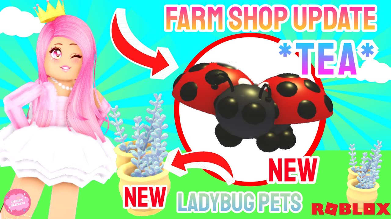 EVERYTHING YOU NEED TO KNOW *FARM SHOP UPDATE* IN ADOPT ME *LADYBUG ...