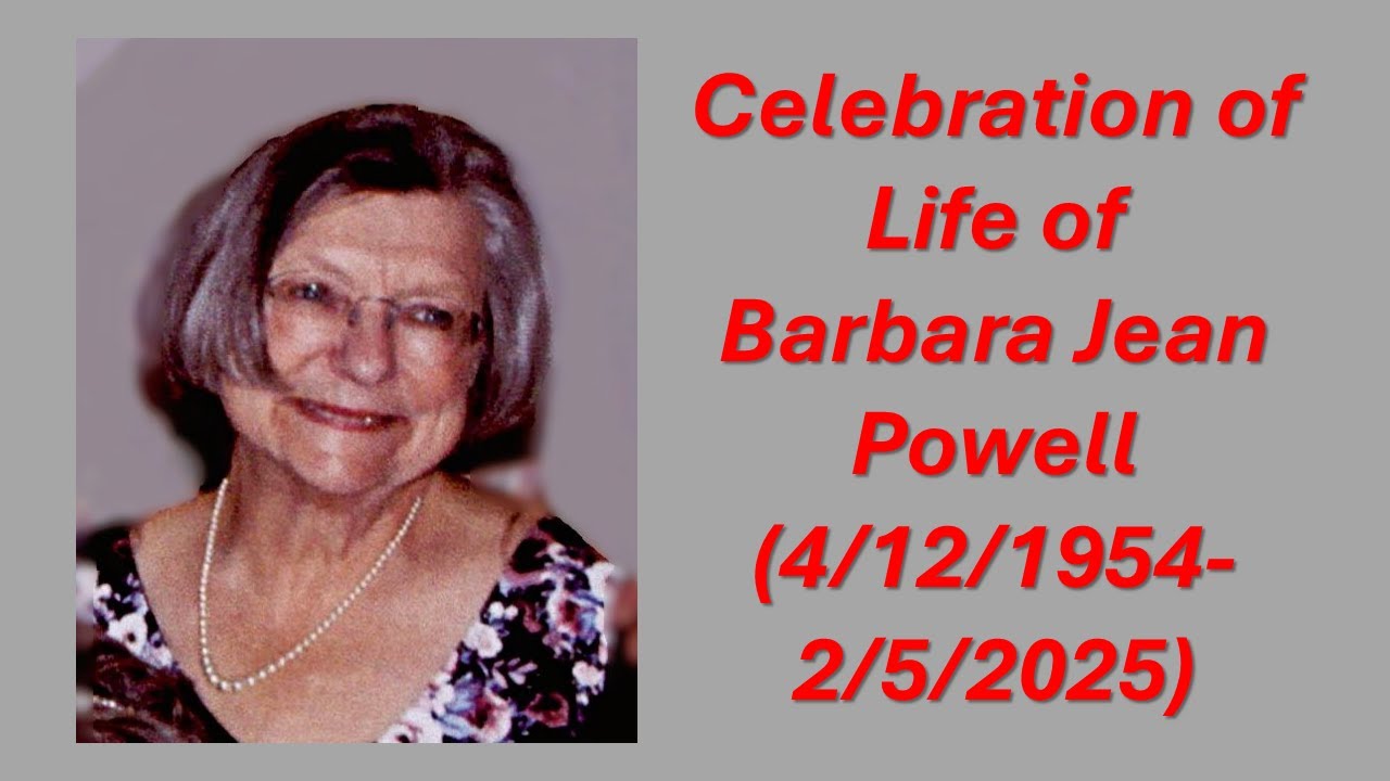 Celebration of Life of Barbara Jean Powell (APRIL 12, 1954 – FEBRUARY 5 ...