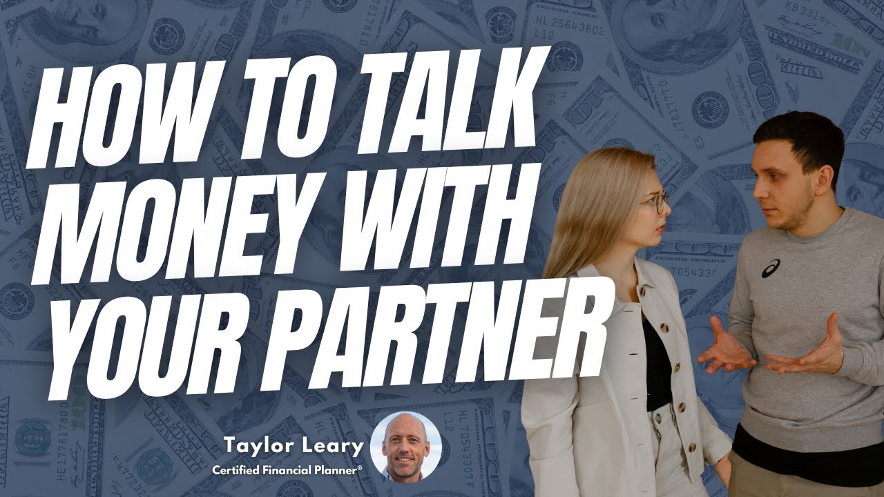 How to Talk Money With Your Partner– Avoid Fights, Build Trust, Plan ...