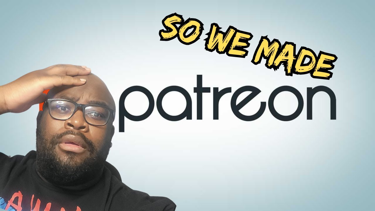 Finally made a Patreon - YouTube