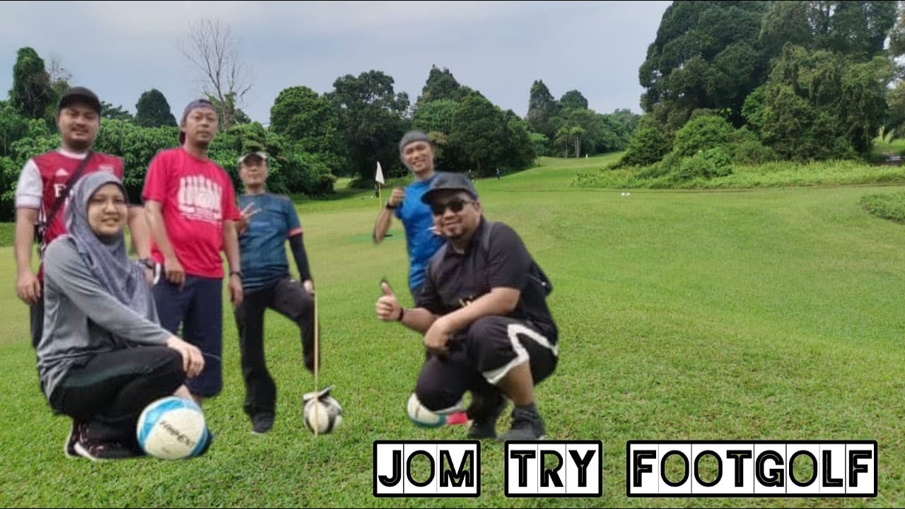 FOOTGOLF MALAYSIA | BJGC | WELLNESS CLUB - YouTube
