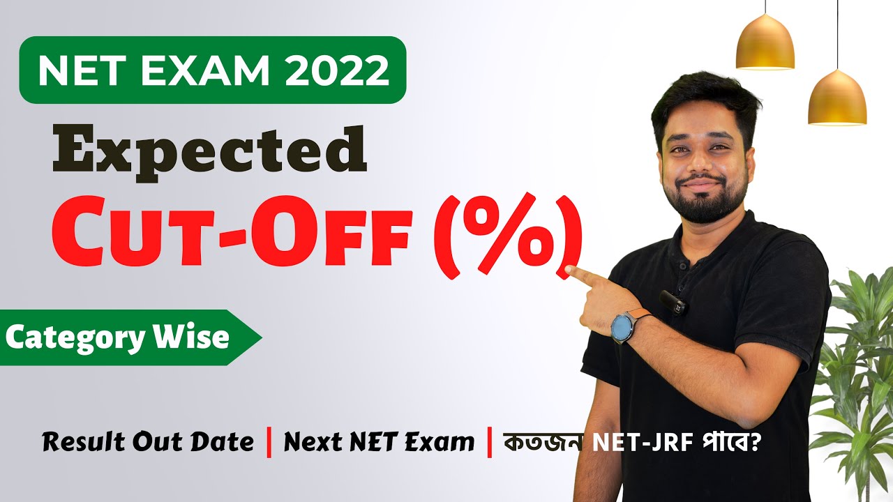 UGC NTA NET 2022 Expected Cut-off | Category Wise Explain | Next NET ...