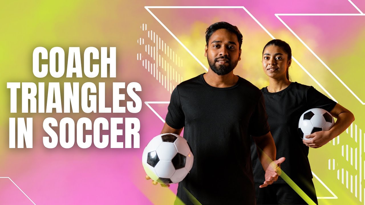 How to Coach Triangles in Soccer: Step-by-Step Guide for Coaches! - YouTube