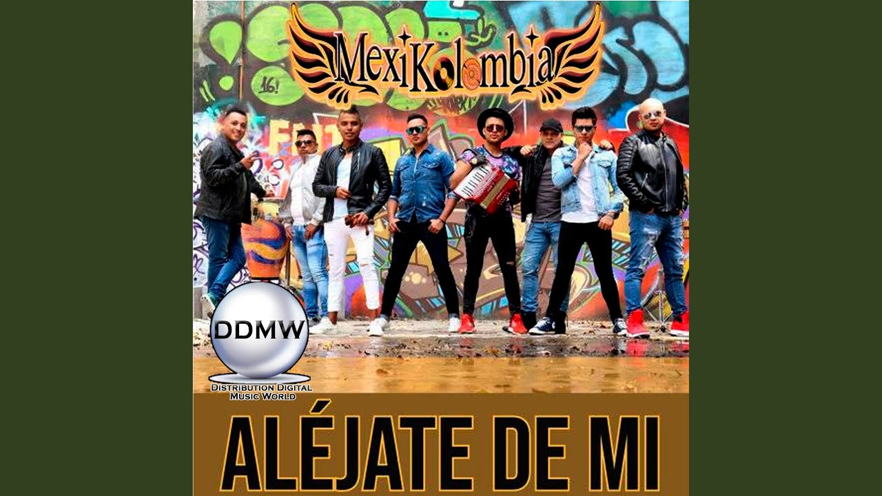 Aléjate de Mi - YouTube