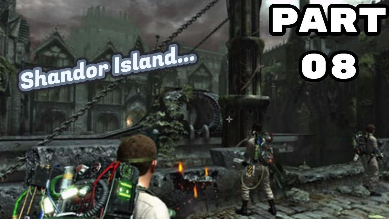 Ghostbusters: The Video Game - Part 08 || Welcome To Shandor Island ...