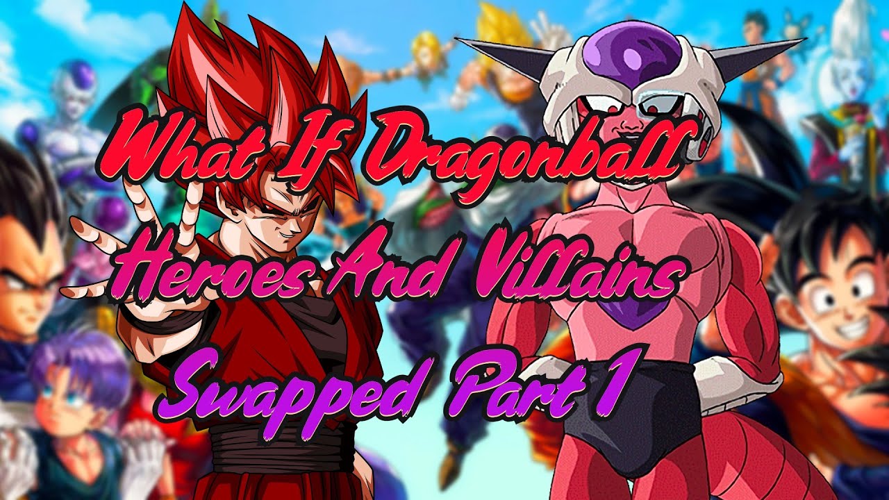 What If Dragonball Heroes and Villains Swapped (Remastered) Part 1 ...
