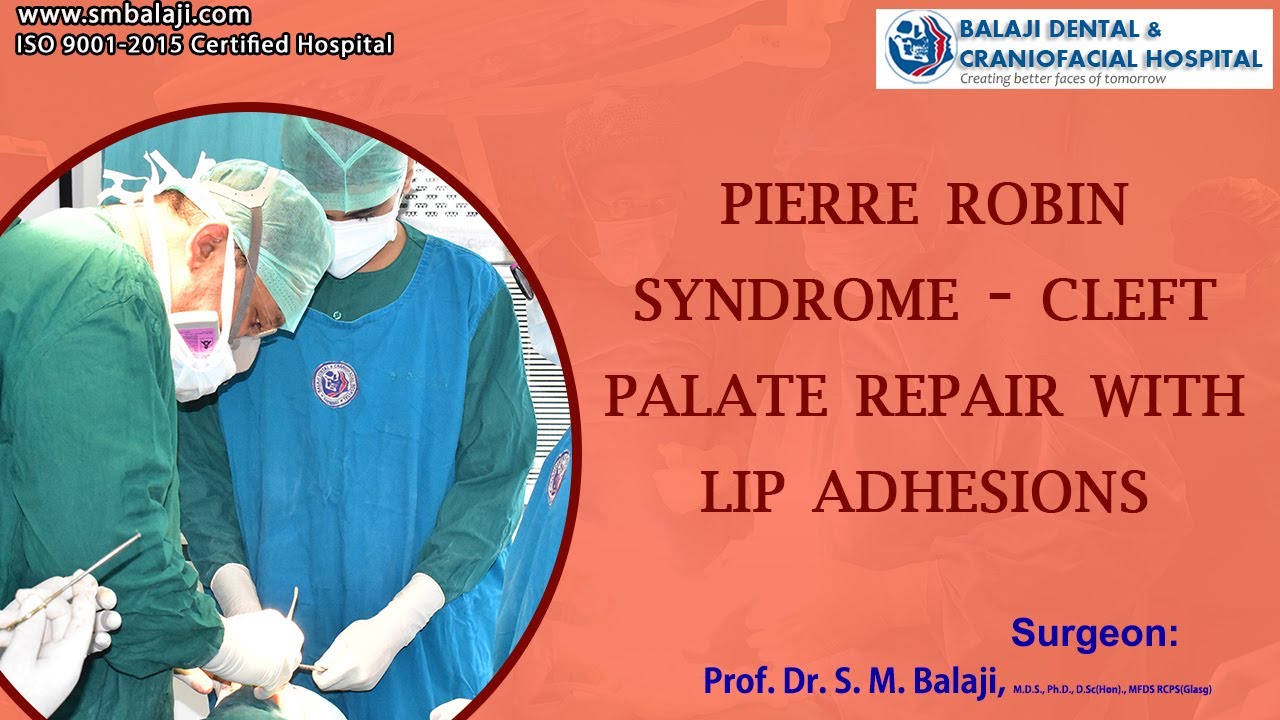 Pierre Robin Syndrome – Cleft Palate Repair - YouTube