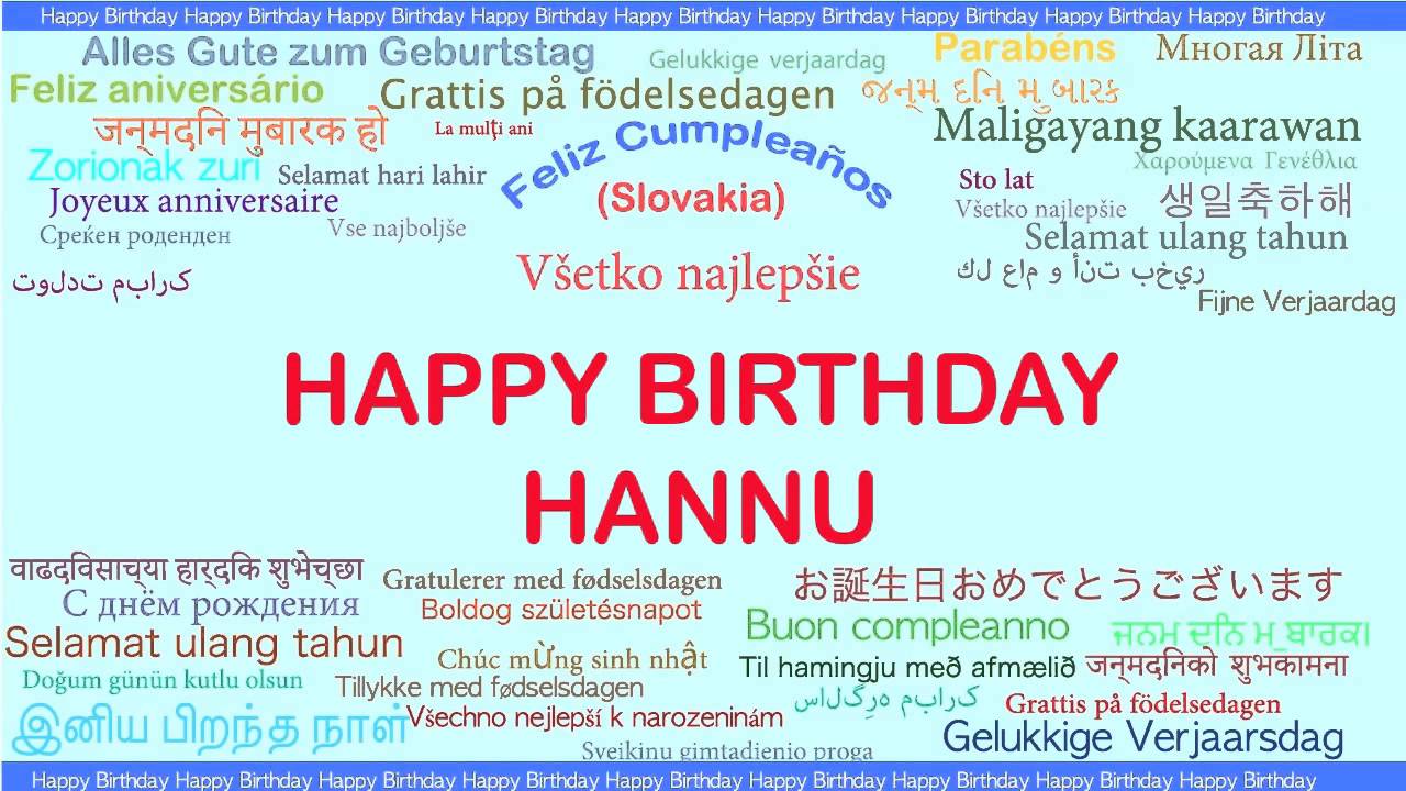 Hannu Languages Idiomas - Happy Birthday - YouTube