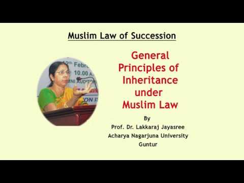 General Principles of Inheritance under Muslim Law - YouTube