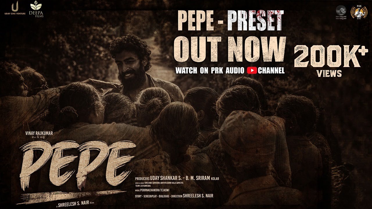 PEPE-PRESET |Vinay Rajkumar |Shreelesh S Nair |PoornaChandraTejaswi ...