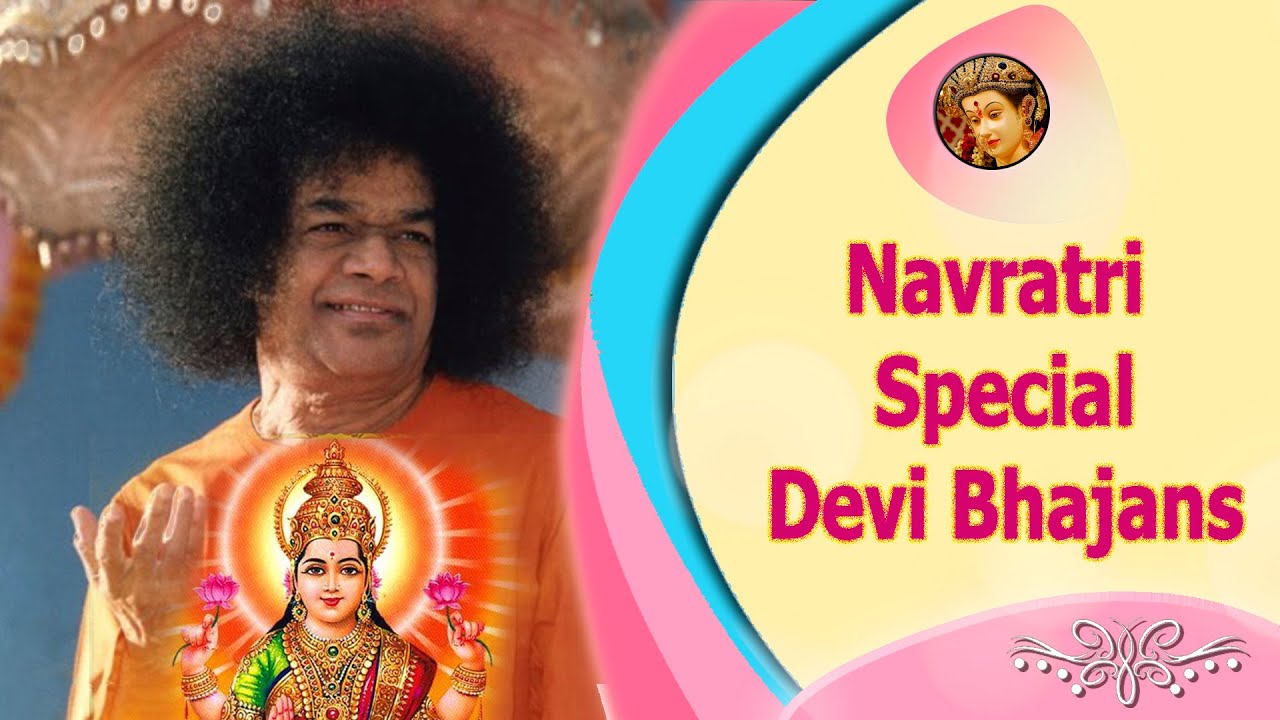 Navratri Special Devi Bhajans | Sai Bhajans - YouTube Music