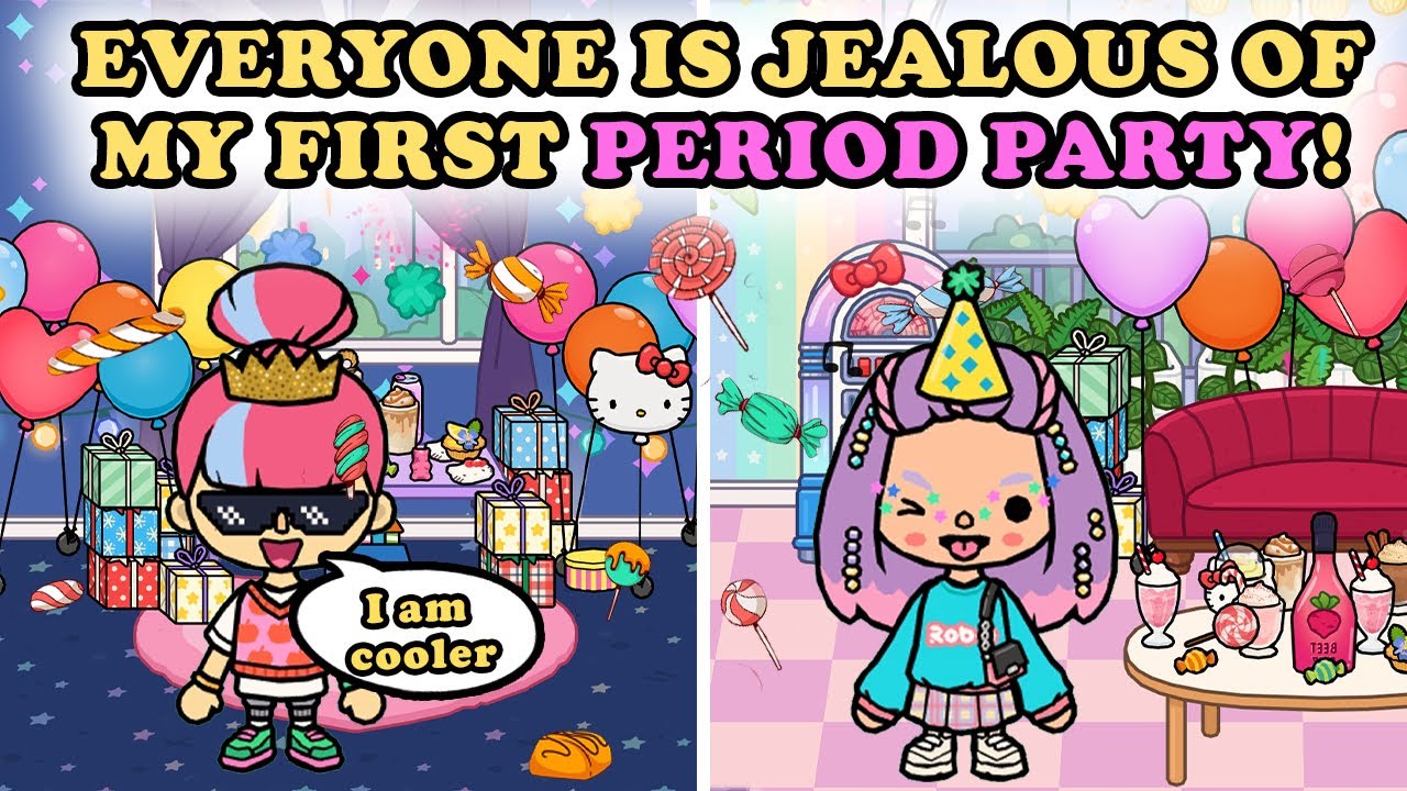 Everyone is jealous of my first PERIOD PARTY! Toca Sunny Story / Toca ...