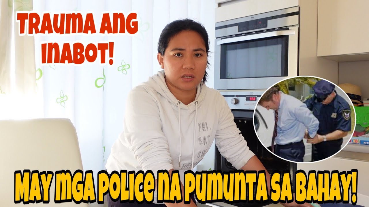 MAY PUMUNTANG MGA POLICE SA BAHAY!| TRAUMA ANG INABOT!| WarayinHolland ...