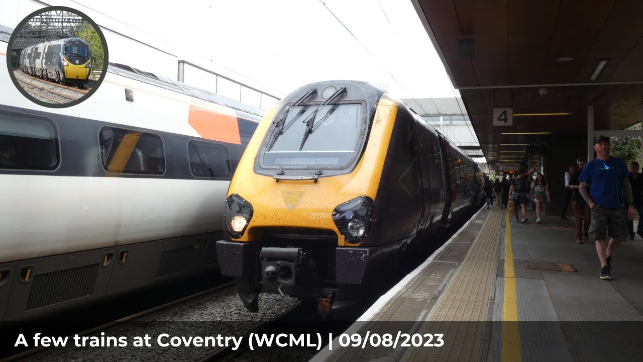 A few trains at Coventry (WCML) | 09/08/2023 - YouTube