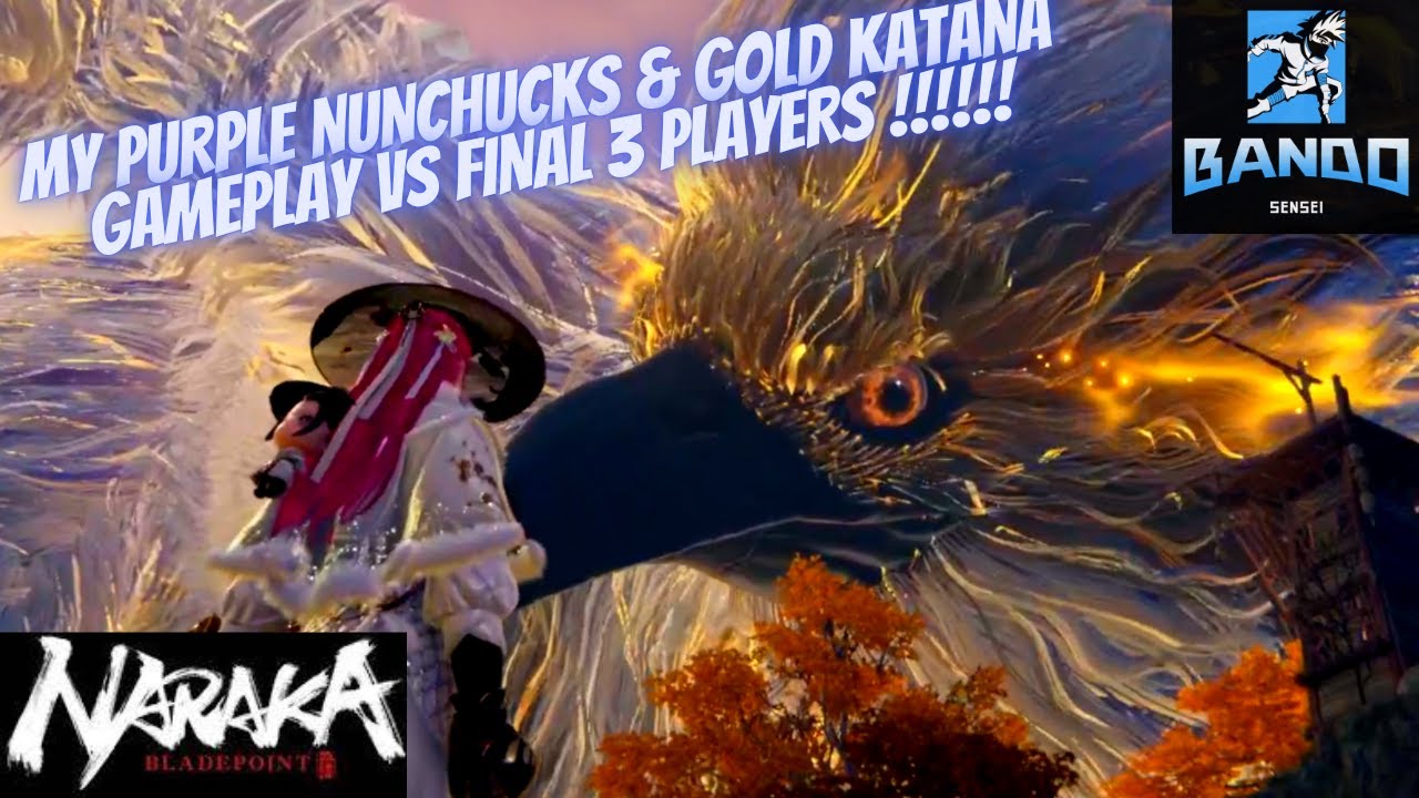 NARAKA: Bladepoint - MY PURPLE NUNCHUCKS & GOLD KATANA GAMEPLAY VS ...