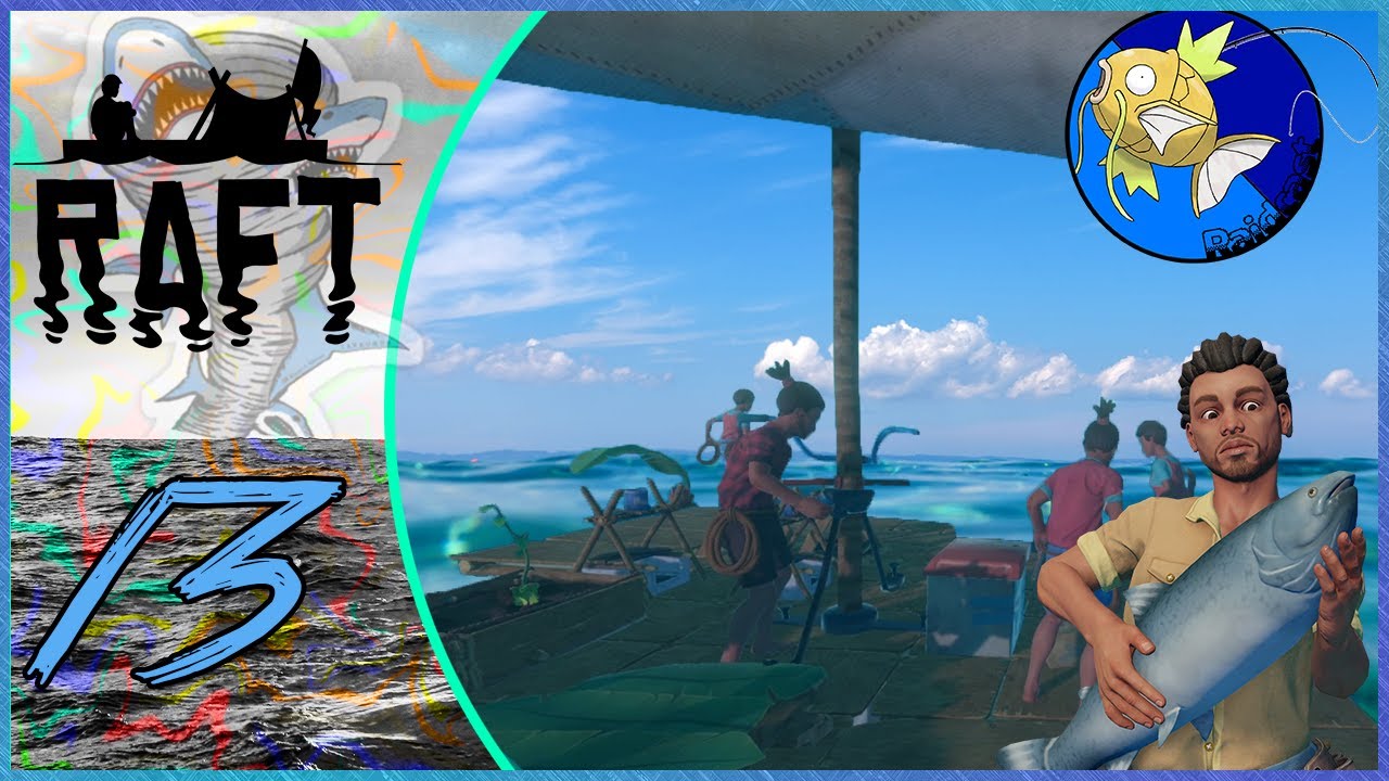 The Final Island! - Raft full playthrough [raidcast] part 13 - YouTube