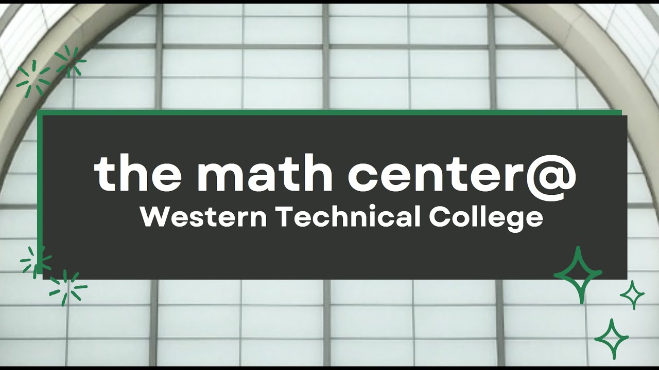 The Math Center at Western Technical College - YouTube