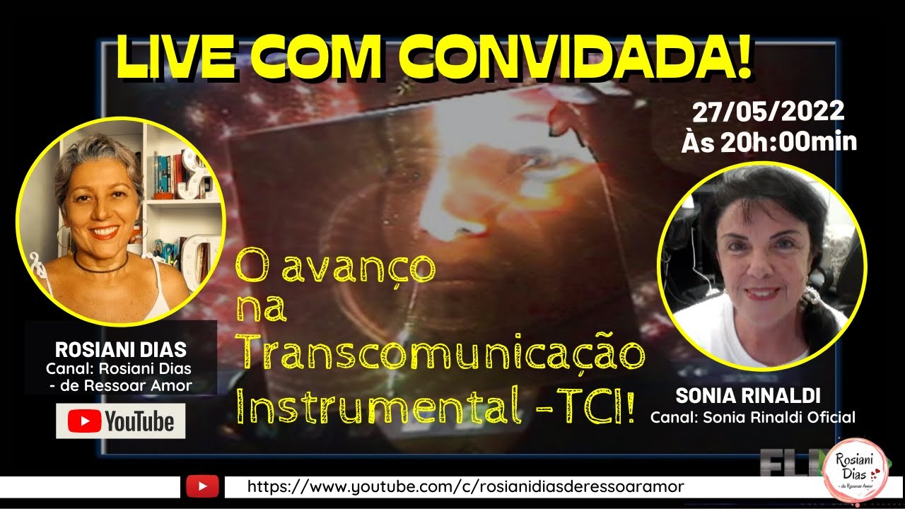 #60. 'O AVANÇO NA TRANSCOMUNICAÇÃO INSTRUMENTAL - TCI' (Com SONIA ...