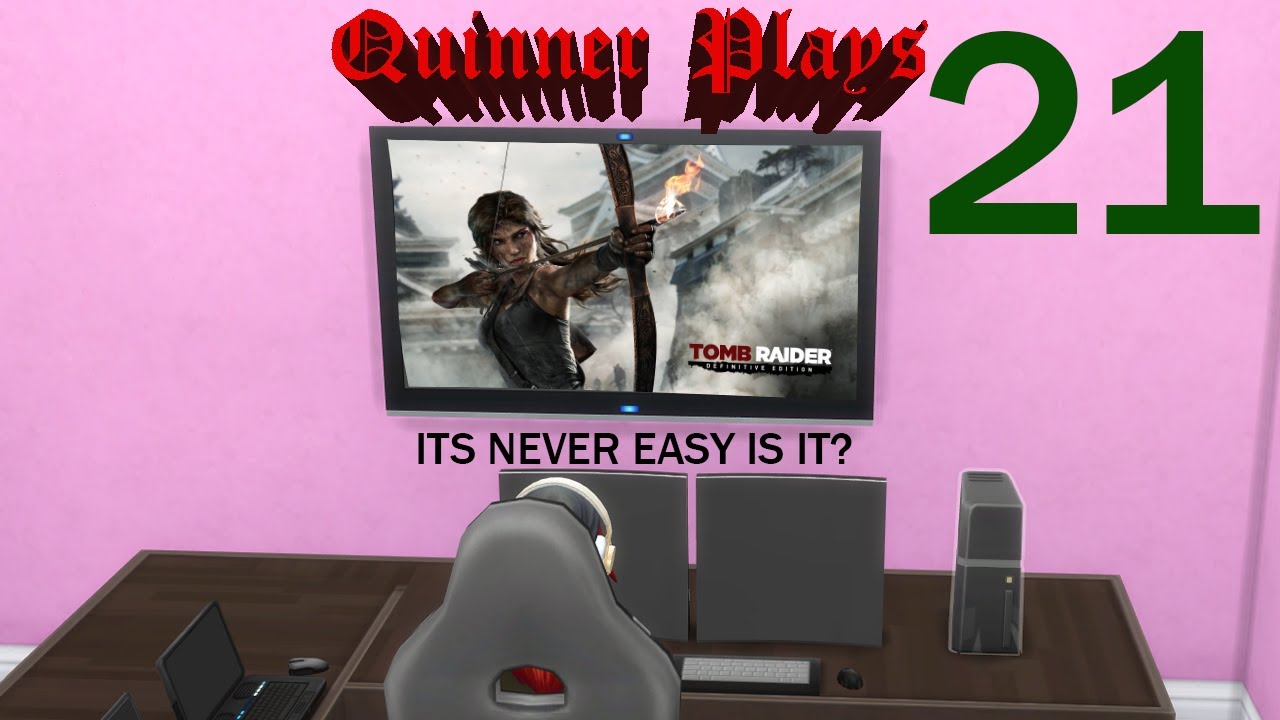 Quinner Plays - LONG WAY DOWN IT IS - Tomb Raider - Episode 21 - YouTube