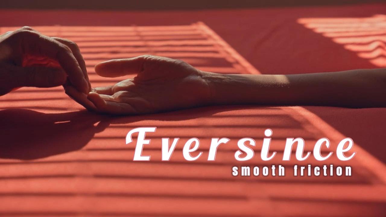 Eversince by Smooth Friction lyric video - YouTube