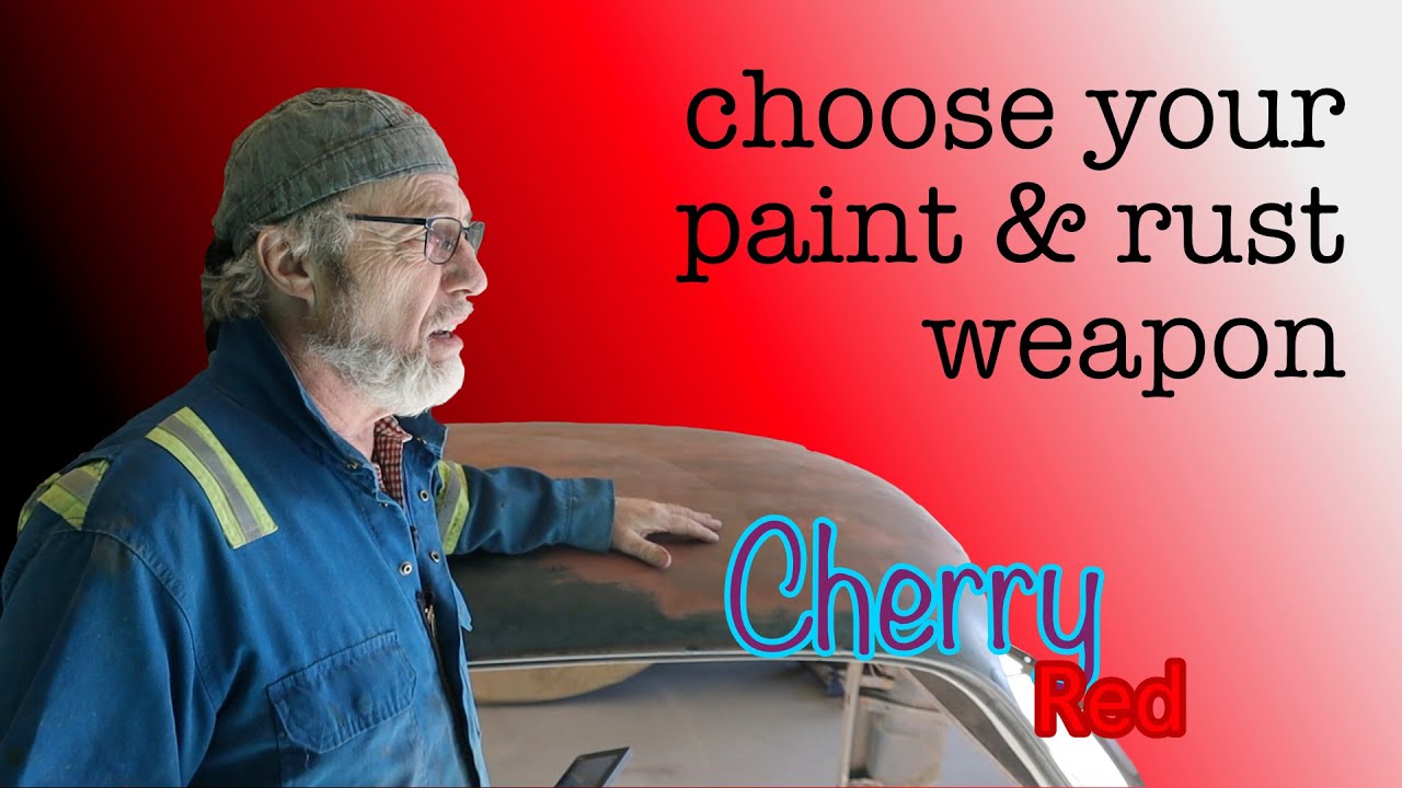 How to Remove Paint and Rust, Cherry Red Episode 20 - YouTube