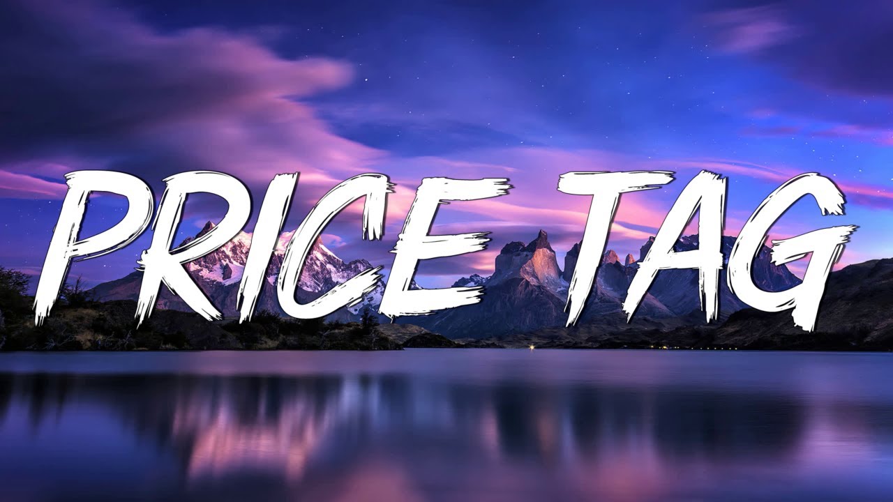 Price Tag - Jessie J (Lyrics) || Taylor Swift, Meghan Trainor... (Mix ...
