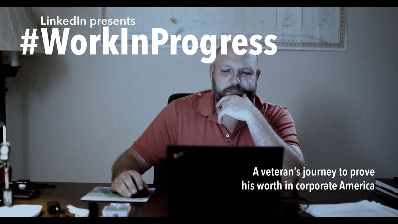 #WorkInProgress | A veteran's journey to prove his worth in corporate America - YouTube