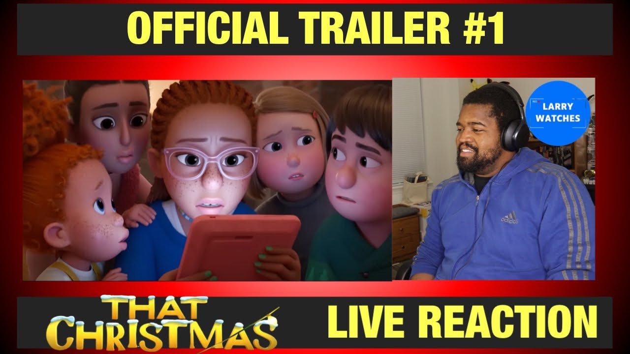 That Christmas - Official Trailer - Reaction (Netflix) - YouTube