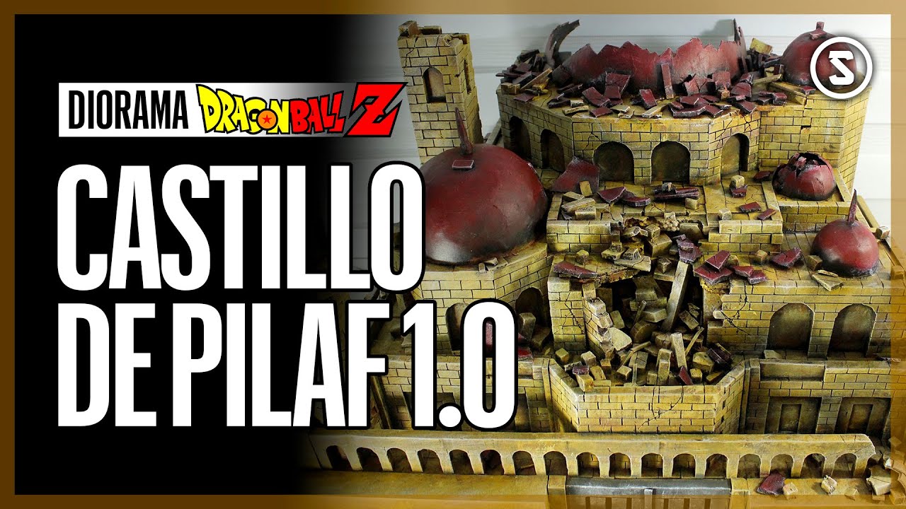 Castillo de Pilaf 1.0 || Dragon Ball 🔼 SAMA Dioramas - YouTube