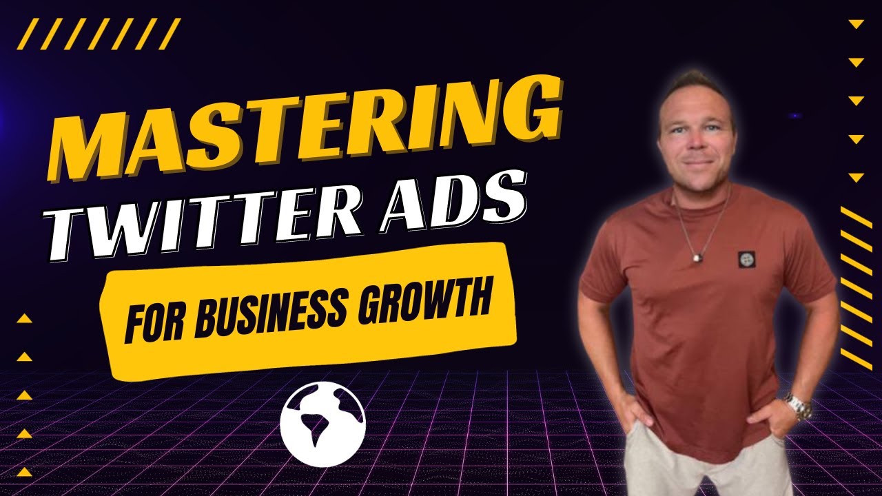 Mastering Twitter Ads For Business Growth - YouTube