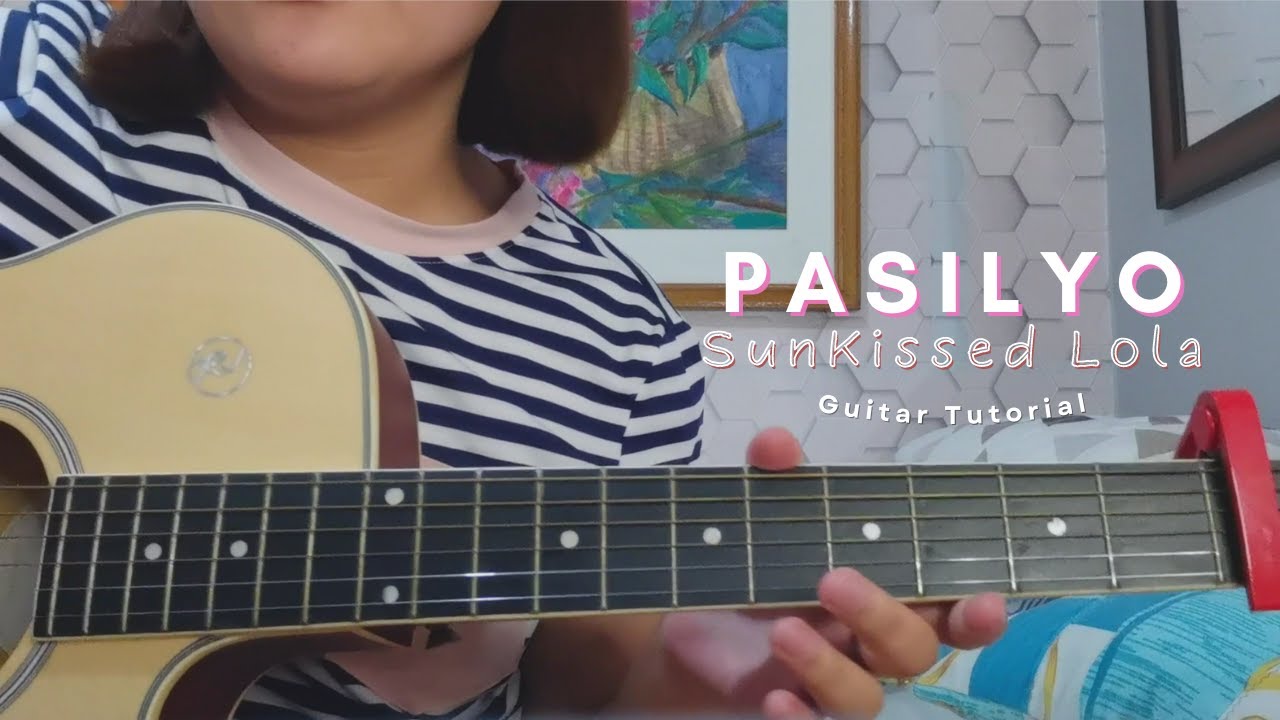 Pasilyo - SunKissed Lola | Guitar Tutorial - YouTube