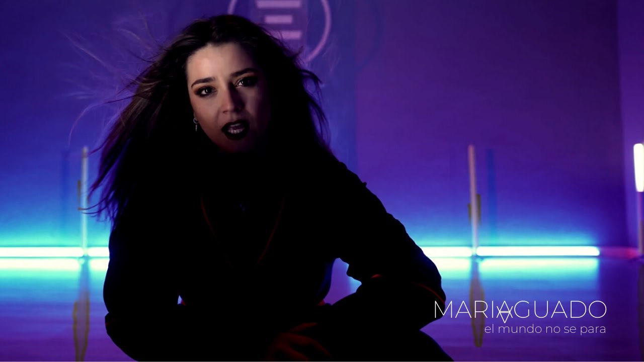 María Aguado - El mundo no se para (Videoclip oficial) - YouTube
