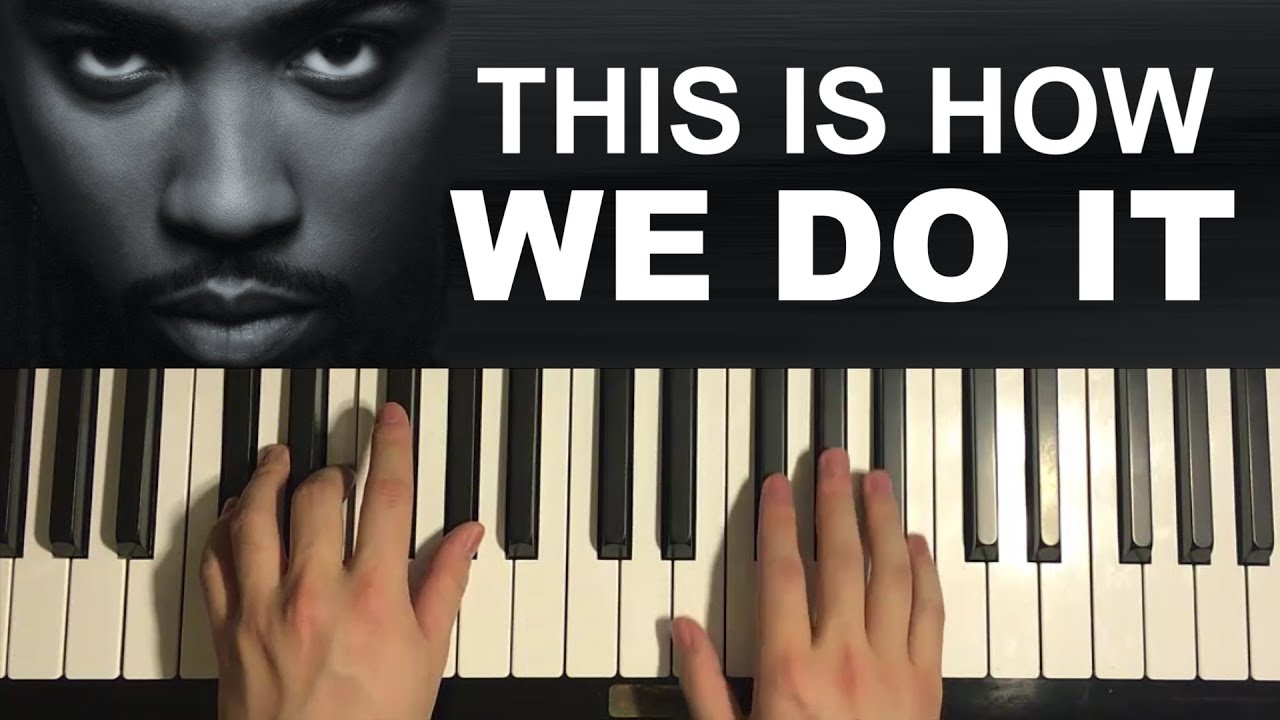 How To Play - Montell Jordan - This Is How We Do It (Piano Tutorial ...