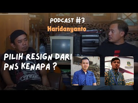 Podcast Haridanyanto Eps 3 - ADIT SAYUTI RESIGN DARI PNS, KENAPA ? - YouTube