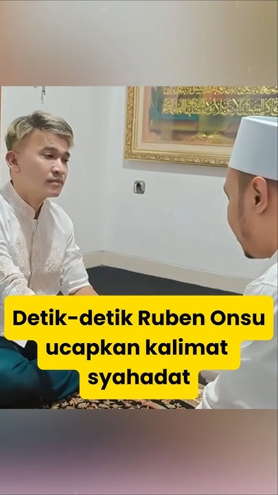 Detik detik Ruben Onsu ucapkan kalimat syahadat - YouTube