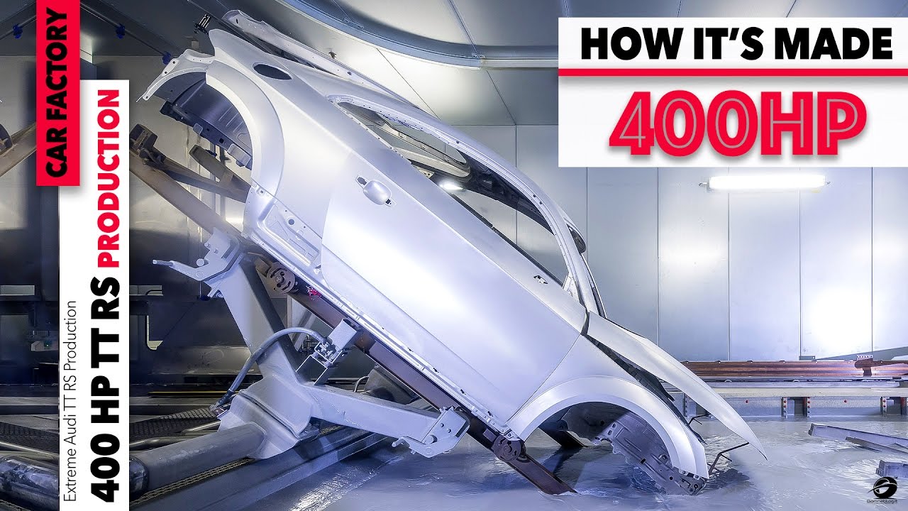 2017 NEW Audi TT RS (400 HP) - HOW IT'S MADE CAR FACTORY [GOMMEBLOG ...